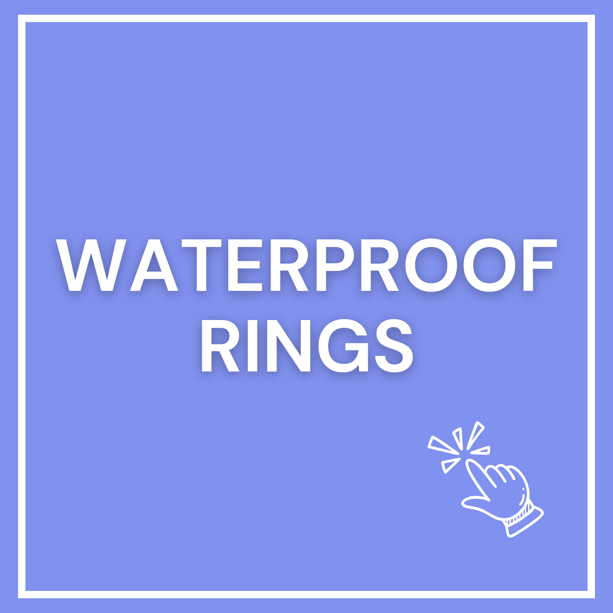 WATERPROOF RINGS – Karoobling